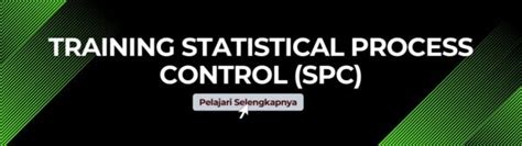 Training Statistical Process Control Spc Ipqi