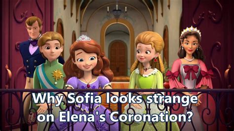 Why Sofia The First Looks Strange In Elena Of Avalor Finale L Grown Up Sofia The First Youtube