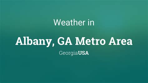 Weather For Albany Ga Metro Area Georgia Usa