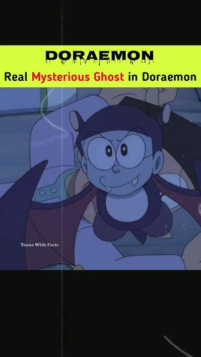 Real Mysterious Ghost In Doraemon Shorts Youtubeshorts Doraemon
