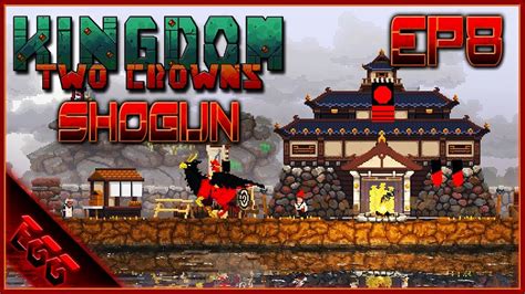 Kingdom Two Crowns Shogun Guide At Vivian Donnelly Blog