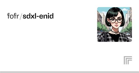 Fofr Sdxl Enid Run With An Api On Replicate
