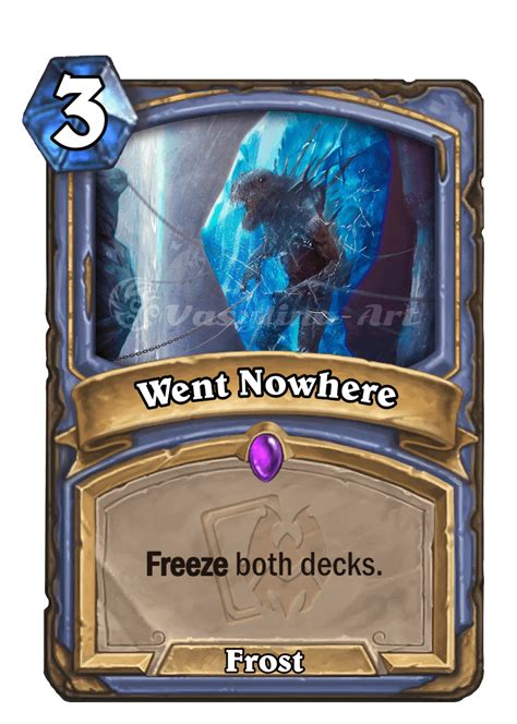 If These Cards Are Ever Printed It Would Kill Hearthstone R