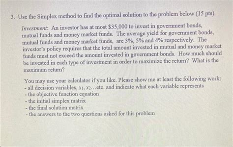 Solved 3 Use The Simplex Method To Find The Optimal