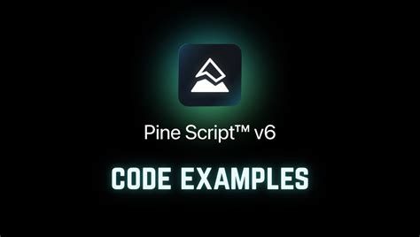 Pine Script™ V6 An Exciting Update For Traders And Developers