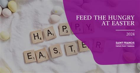 Feed The Hungry At Easter St Francis Catholic Parish