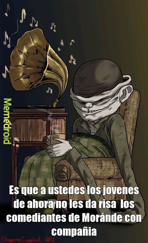 Juventud Meme Subido Por Kaiservicente369 Memedroid