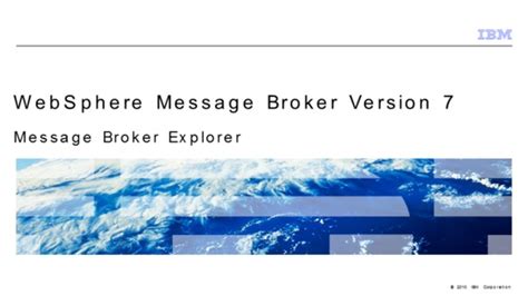 Message Broker Explorer Ibm Mediacenter