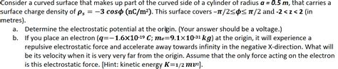 Solved Consider A Curved Surface That Makes Up Part Of Chegg