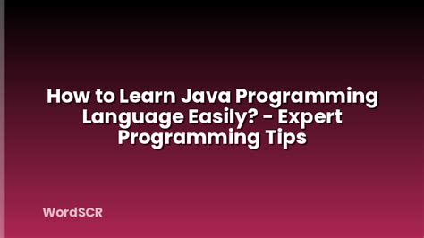 How To Learn Java Programming Language Easily Expert Programming