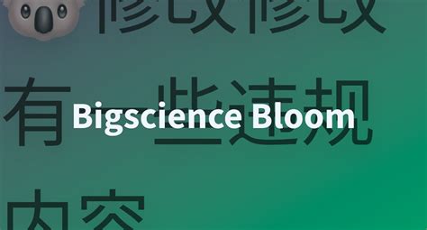 leeiris/bigscience-bloom at main