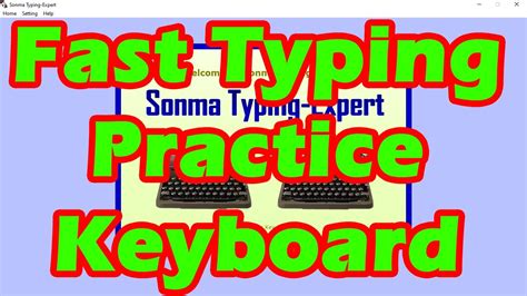 Fast Typing Practice Typing Speed Test With Sonma Typing Expert
