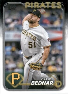 2024 Topps Series 1 David Bednar Pittsburgh Pirates 143 Baseball Card Ebay