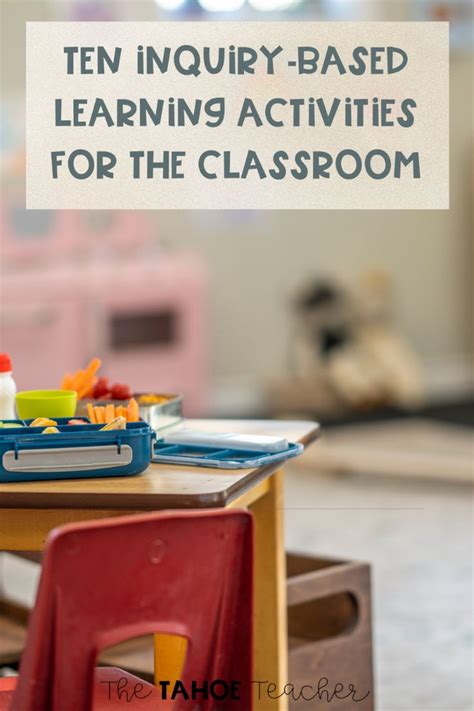 Ten Inquiry Based Learning Activities Inquiry Based Learning Activities Inquiry Based