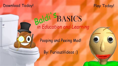Baldis Basics In Pooping And Peeing Mod By Furiousvideos Youtube