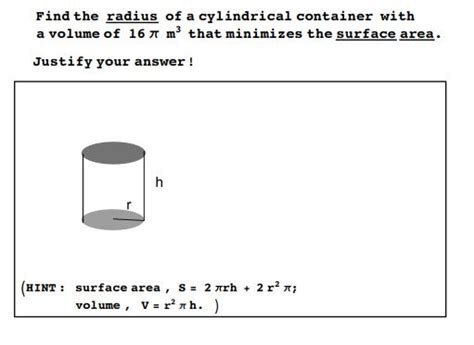Solved Find The Radius Of A Cylindrical Container With A