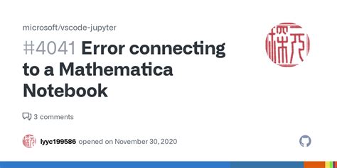 Error Connecting To A Mathematica Notebook · Issue 4041 · Microsoftvscode Jupyter · Github