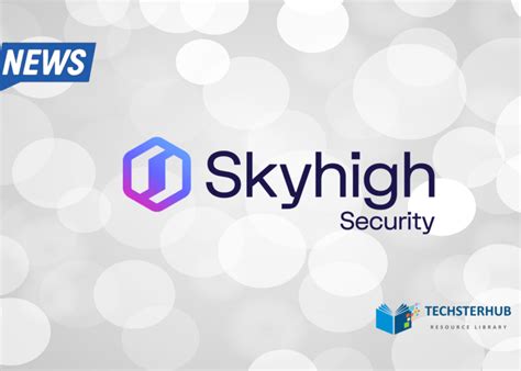 The Irap Assessment Of Skyhigh Security Service Edge Has Been Completed