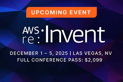 🌐 Aws Re Invent 2025 Set To Ignite Innovation In Las Vegas Startups