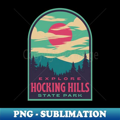 Hocking Hills State Park Retro Sunset Special Edition Subl Inspire Uplift