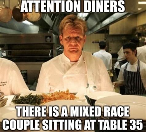 Attention Diners There Is A Mixed Race Couple Sitting At Table 35 Ifunny