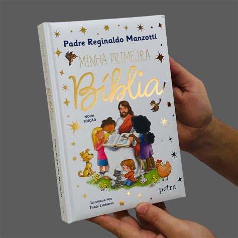 Bíblia Infantil Minha Primeira Bíblia Padre Reginaldo Manzotti