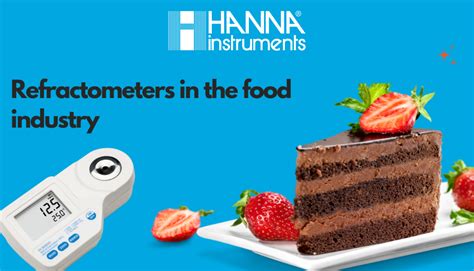 The Power Of Refractometers In The Food Industry