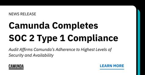 Aurélien Cresp On Linkedin Camunda Completes Soc 2 Type 1 Compliance Camunda