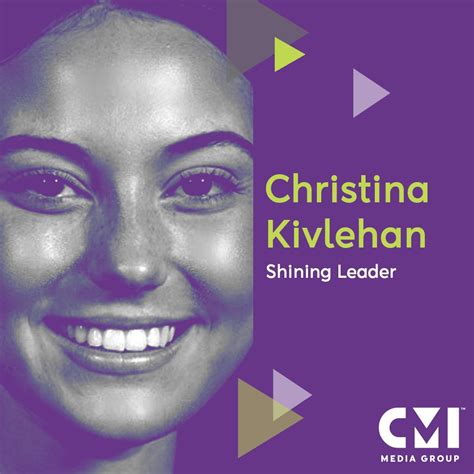 Christina Kivlehan On Linkedin Incredibly Honored To Be Recognized As One Of Cmis Shining