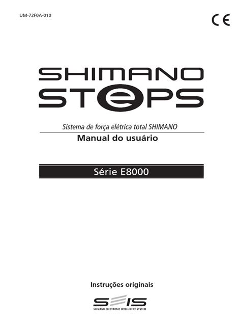 Manual Do Usuario Shimano Motor Du E8000 Visor Sc E8000 Switch Sw E7000