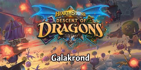 Descent Of Dragons Who Is Galakrond And How Does It Work Out Of Games