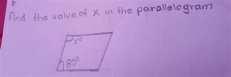 Solved Find The Value Of X In The Parallelogram [math]