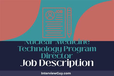 Nuclear Medicine Technology Program Director Job Description [updated For 2025]