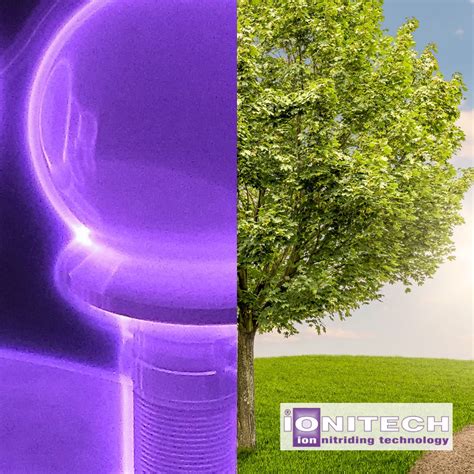 Plasma Nitriding Is An Eco Friendly Process Alexander Varhoshkov
