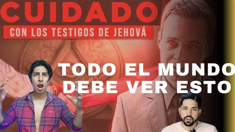 Urgente Ya No Les Abras Las Puertas A Los Testigos De Jehova Tienes