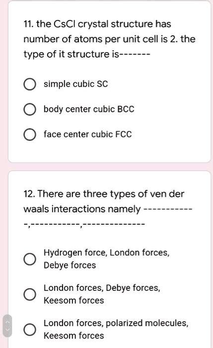 11 The Cscl Crystal Structure Has Number Of Atoms Per Unit Cell Is 2