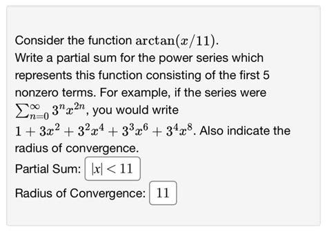 Solved Consider The Function Arctanx11 Write A Partial