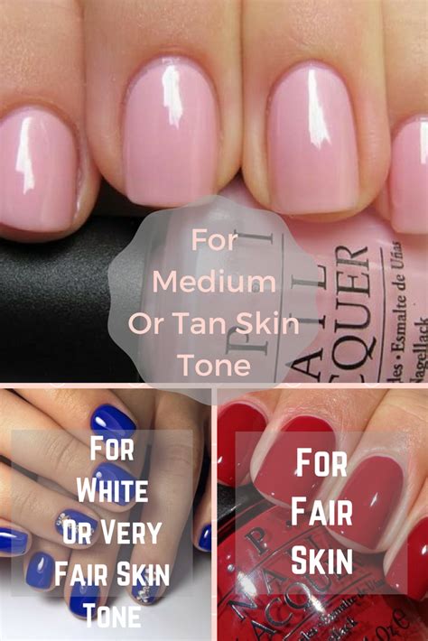 Best Nail Colors For Your Skin Tone Find Health Tips