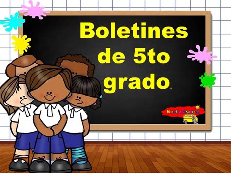 Boletines De 5 To Grado