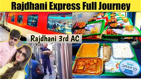 Is Food Free In Ac 3 Tier Rajdhani Express At Richard Schrader Blog