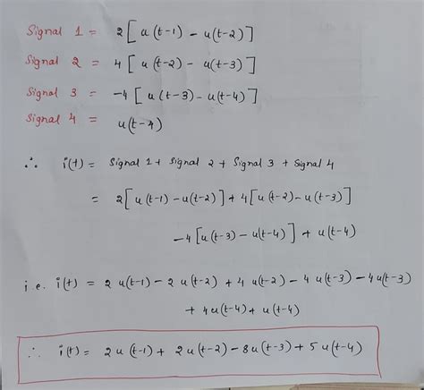 [solved] express the given signal in terms of singularity functions i