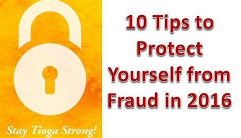 10 Tips To Protect Yourself From Fraud In 2016