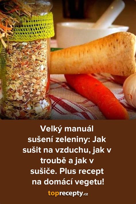 Complete Guide To Vegetable Drying Air Drying Oven Drying And