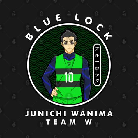 Junichi Wanima Team W Blue Lock T Shirt Teepublic