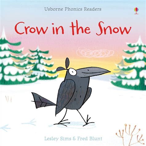 Phonics Readers Crow In The Snow