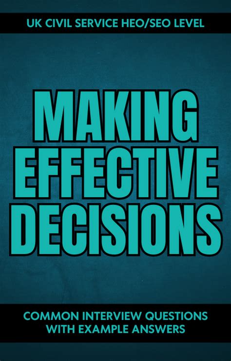 Heoseo Making Effective Decisions Behaviour Interview Questions And Ans