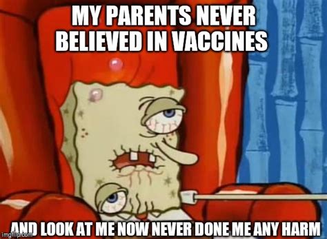 Sick Spongebob Memes Imgflip