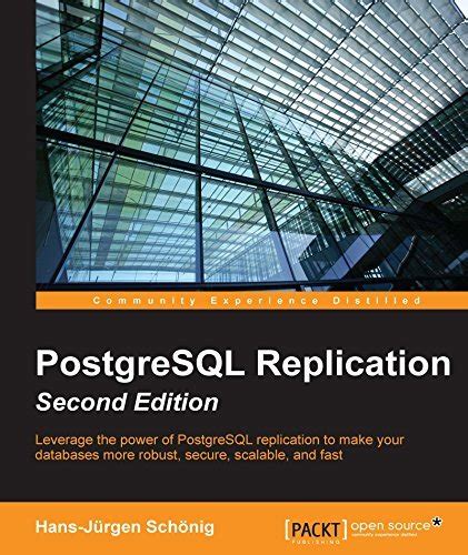 Postgresql Replication By Hans Jürgen Schönig Goodreads