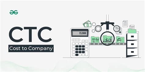 Cost To Company Ctc Meaning Calculation And Examples Geeksforgeeks