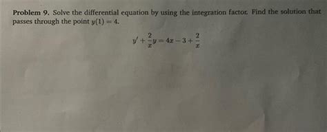Solved Problem 9 Solve The Differential Equation By Using